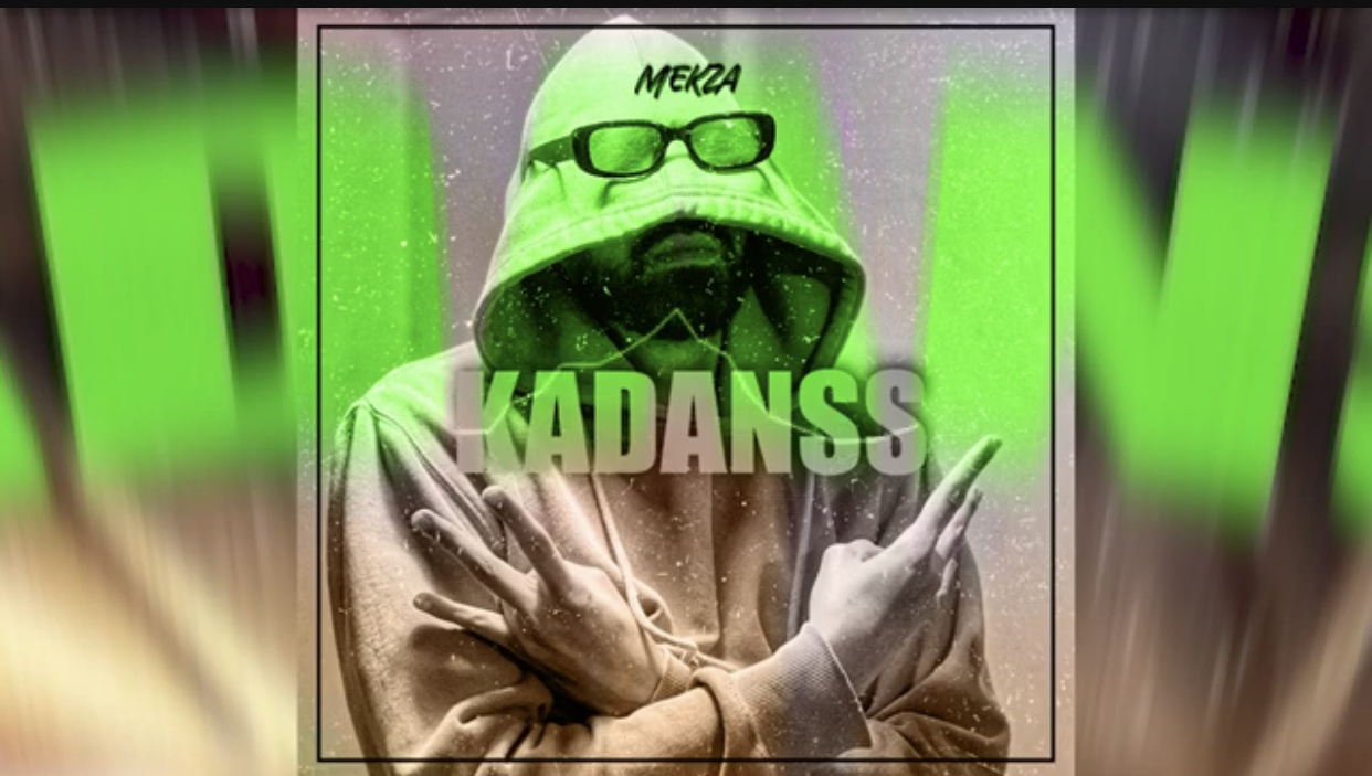 MEKZA - KADANSS (Prod by Sskyron) - Décembre 2022 - Coqlakour