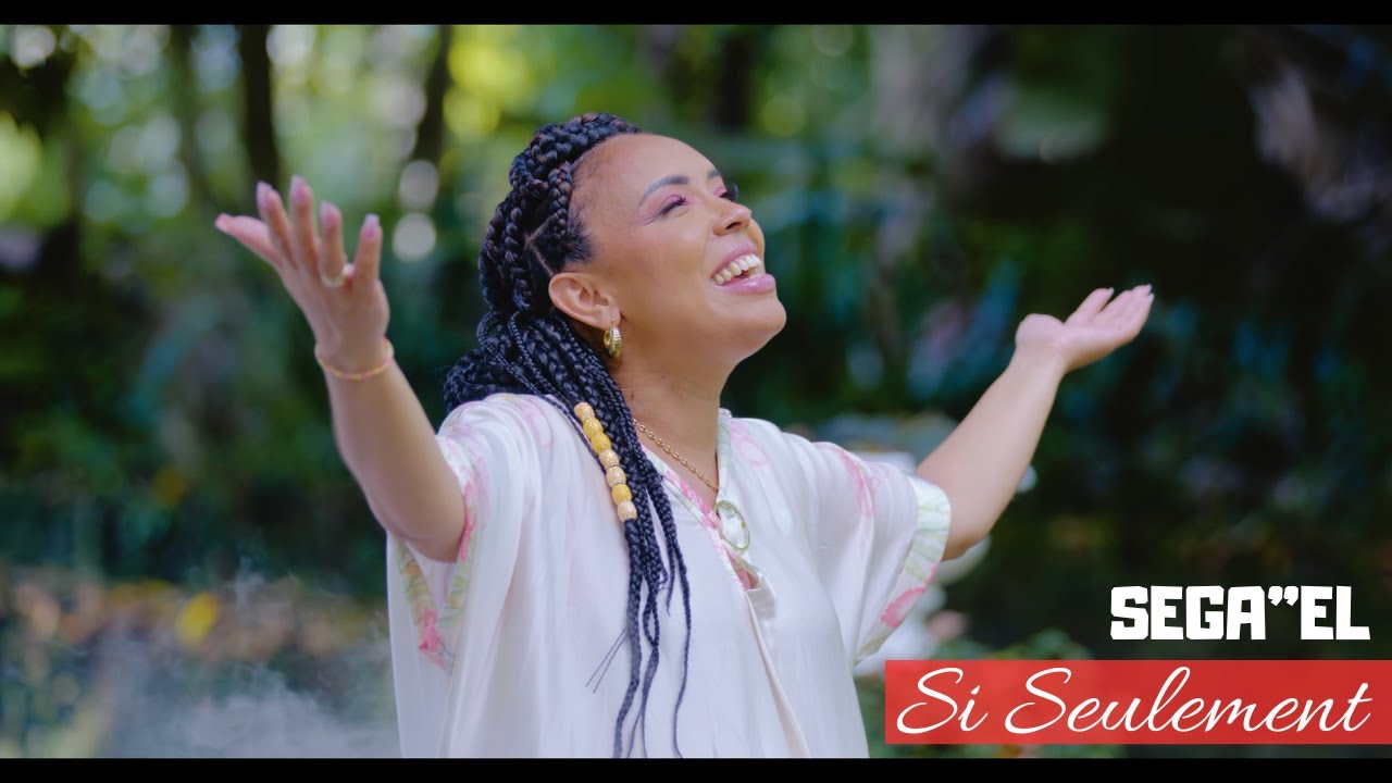 Sega’’El nous dévoile son dernier clip "Si seulement" - Mars 2025 ...